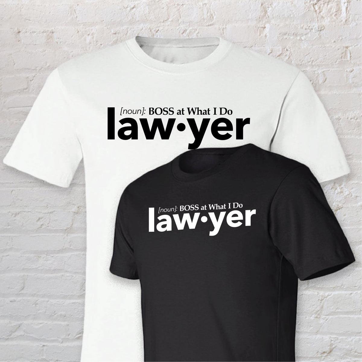 LAWYER - BOSS at What I Do – Inspirations by Darcell Jai